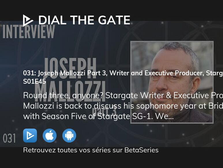 Regarder Dial the Gate saison 1 épisode 45 en streaming complet VOSTFR ...