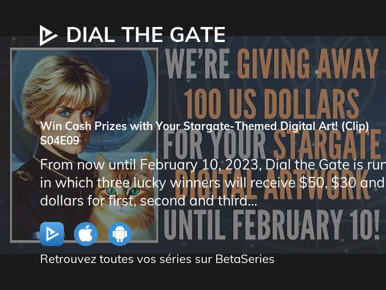 Où regarder Dial the Gate saison 4 épisode 9 en streaming complet ...