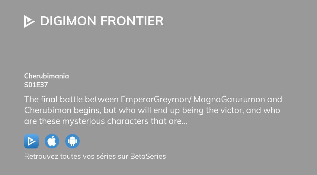 Regarder Digimon Frontier saison 1 épisode 37 streaming complet