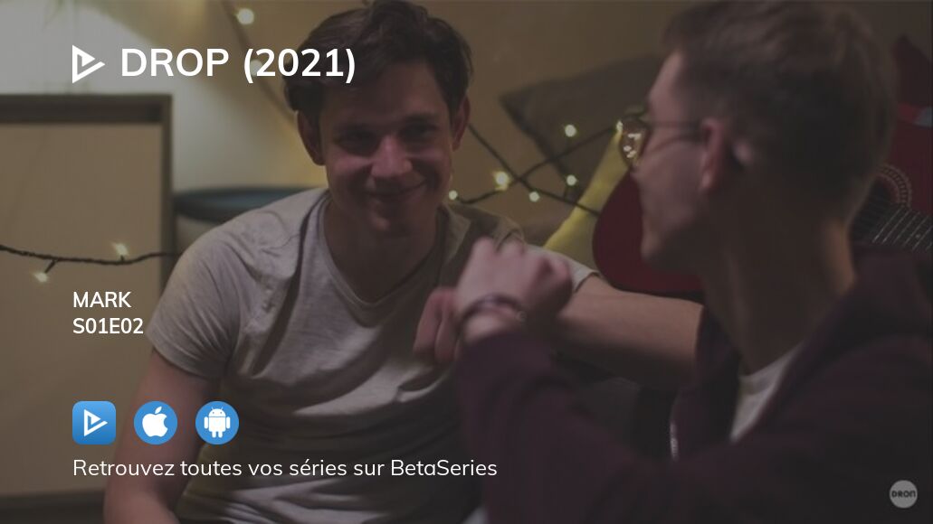 Regarder DROP (2021) saison 1 épisode 2 en streaming complet VOSTFR, VF ...