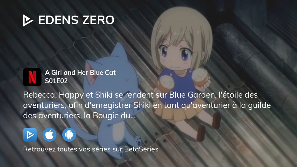 Où regarder Edens Zero saison 1 épisode 2 en streaming complet ...