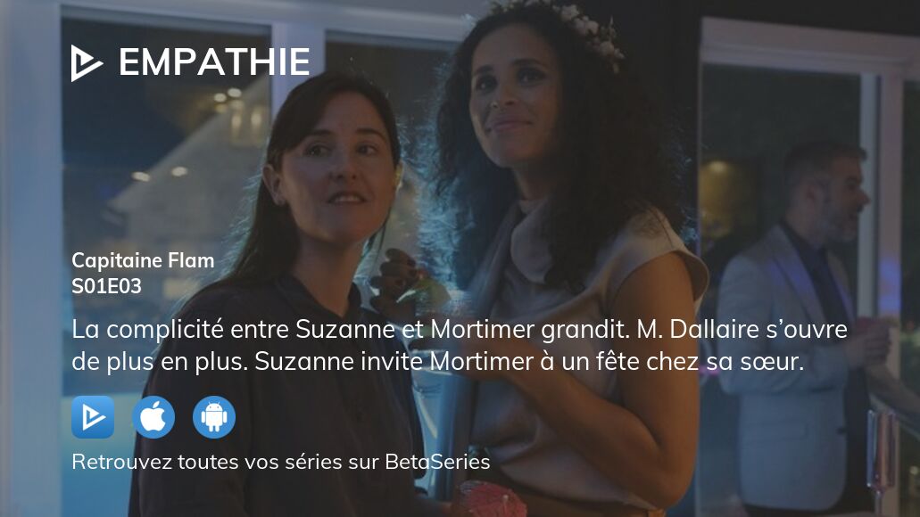 Regarder Empathie saison 1 épisode 3 streaming complet