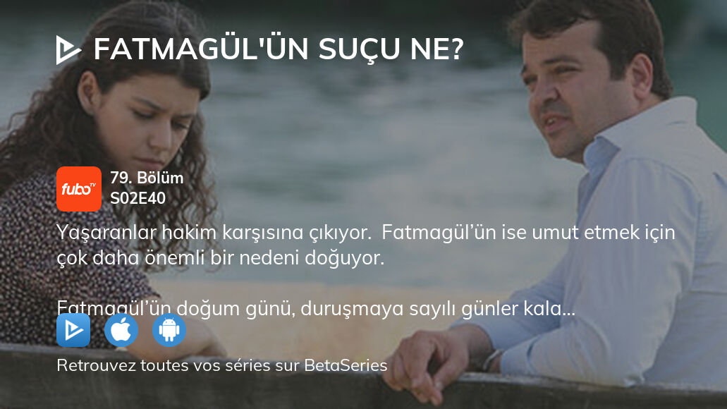 Regarder Fatmagül saison 2 épisode 40 en streaming complet VOSTFR, VF ...