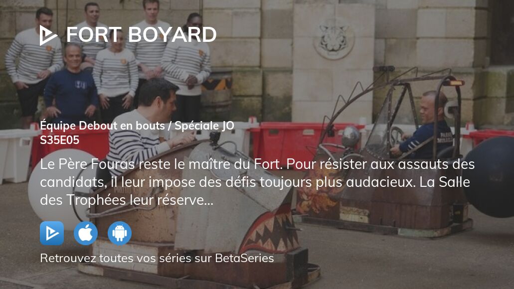 Regarder Fort Boyard saison 35 épisode 5 streaming complet | BetaSeries.com