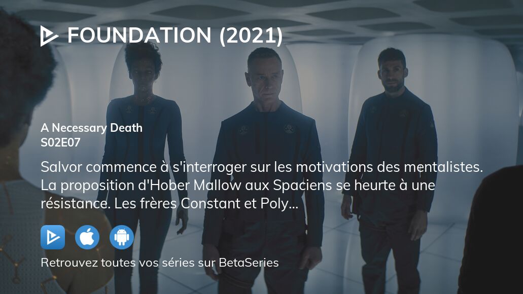 Regarder Foundation (2021) saison 2 épisode 7 streaming complet