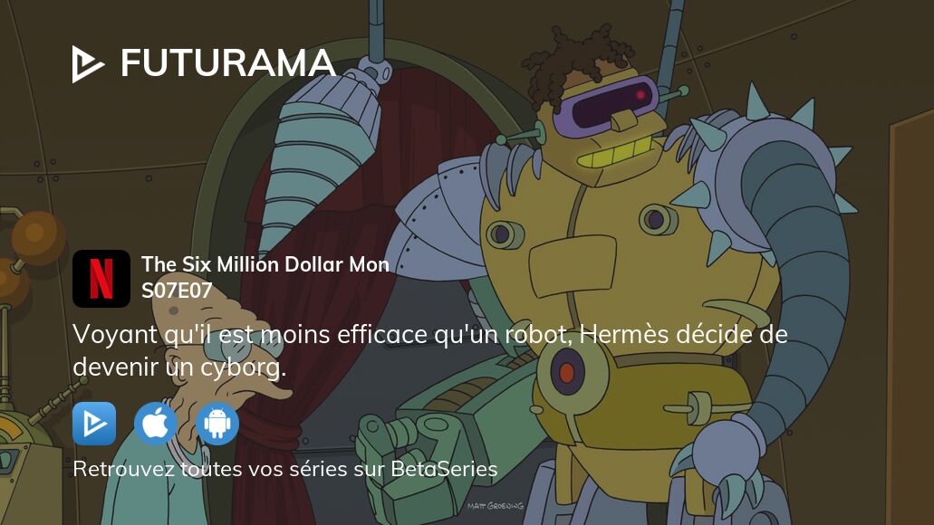 Regarder Futurama saison 7 épisode 7 streaming complet