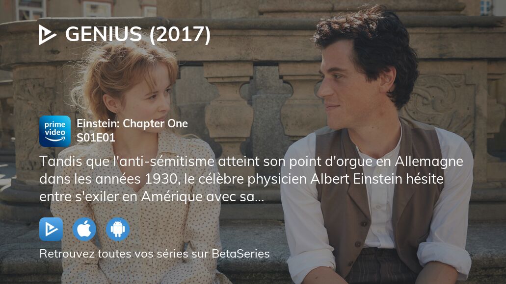 Regarder Genius (2017) saison 1 épisode 1 streaming complet