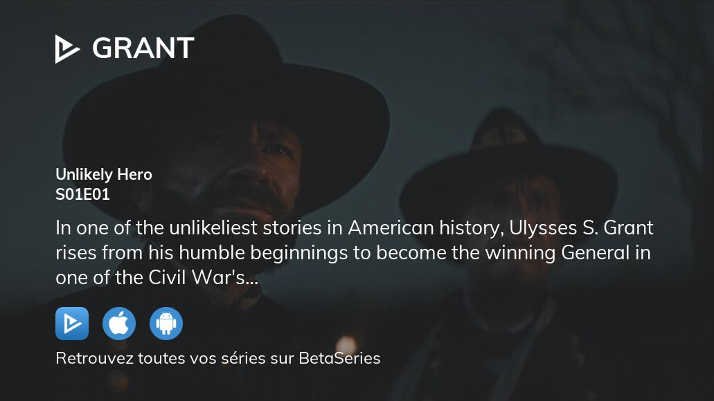 Regarder Grant saison 1 épisode 1 streaming complet