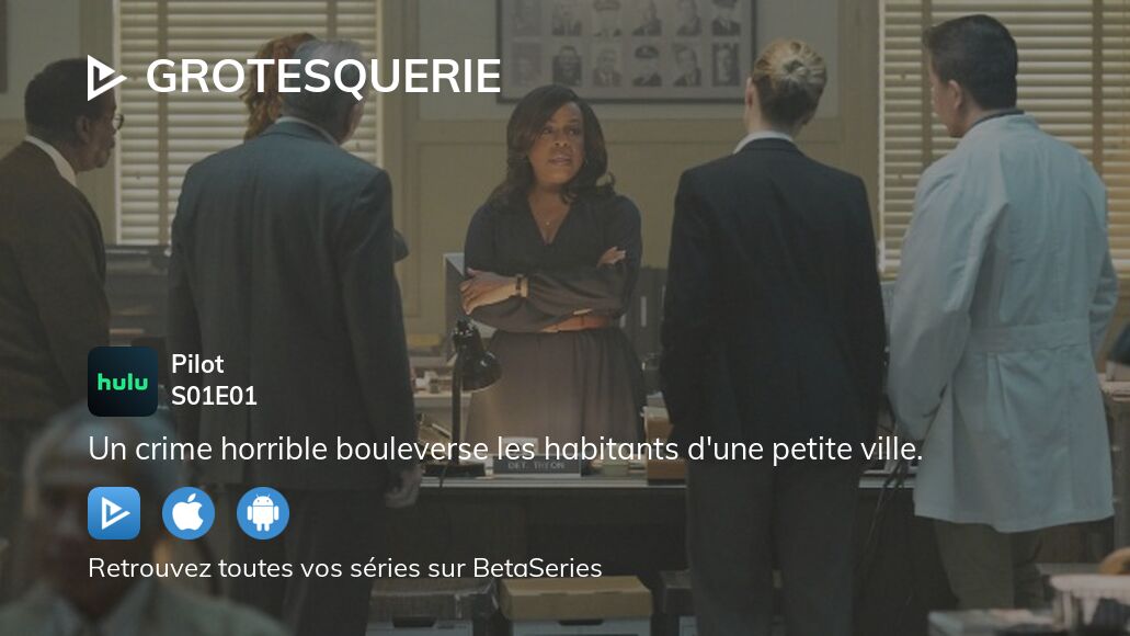 Vidéo : Regarder Grotesquerie saison 1 épisode 1 en streaming complet