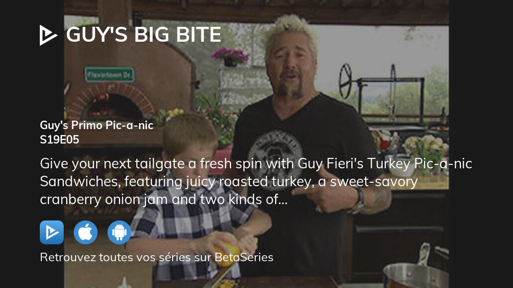 Où regarder Guy's Big Bite saison 19 épisode 5 en streaming complet ? | BetaSeries.com