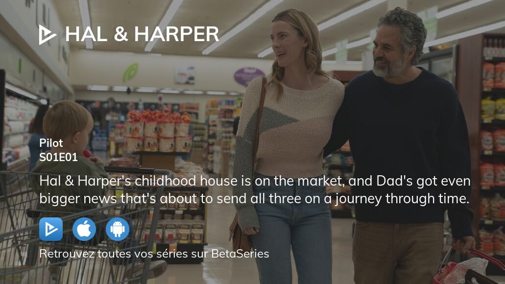 Regarder Hal & Harper saison 1 épisode 1 streaming complet