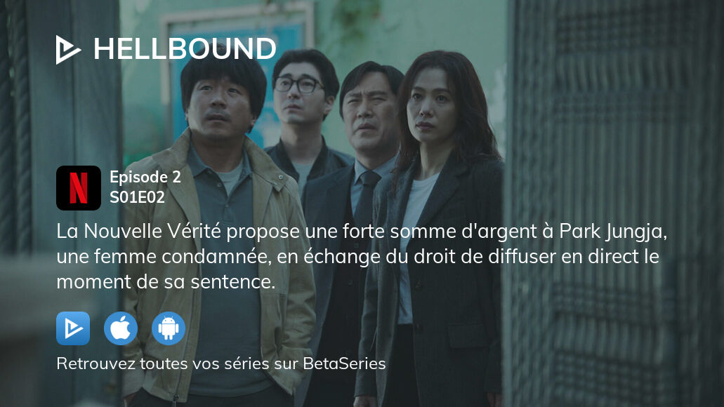 Regarder Hellbound saison 1 épisode 2 streaming complet