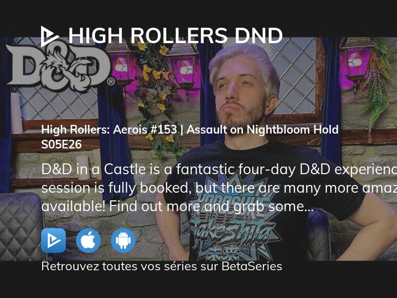 Regarder High Rollers DnD saison 5 épisode 26 streaming complet