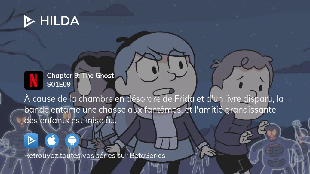 Regarder Hilda saison 1 épisode 9 streaming complet