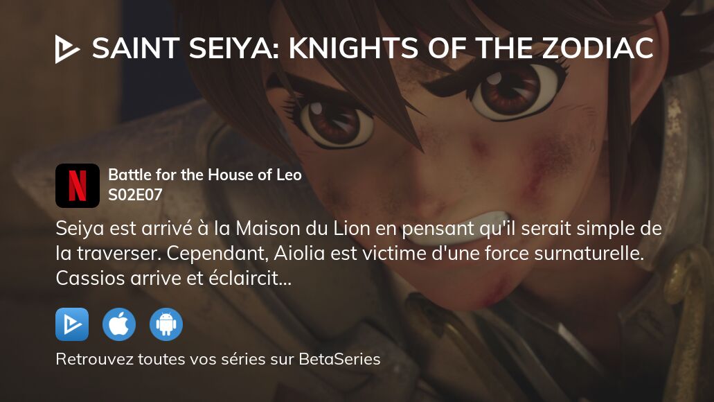 Où regarder Saint Seiya : Les Chevaliers du Zodiaque saison 2 épisode 7 en streaming complet ...