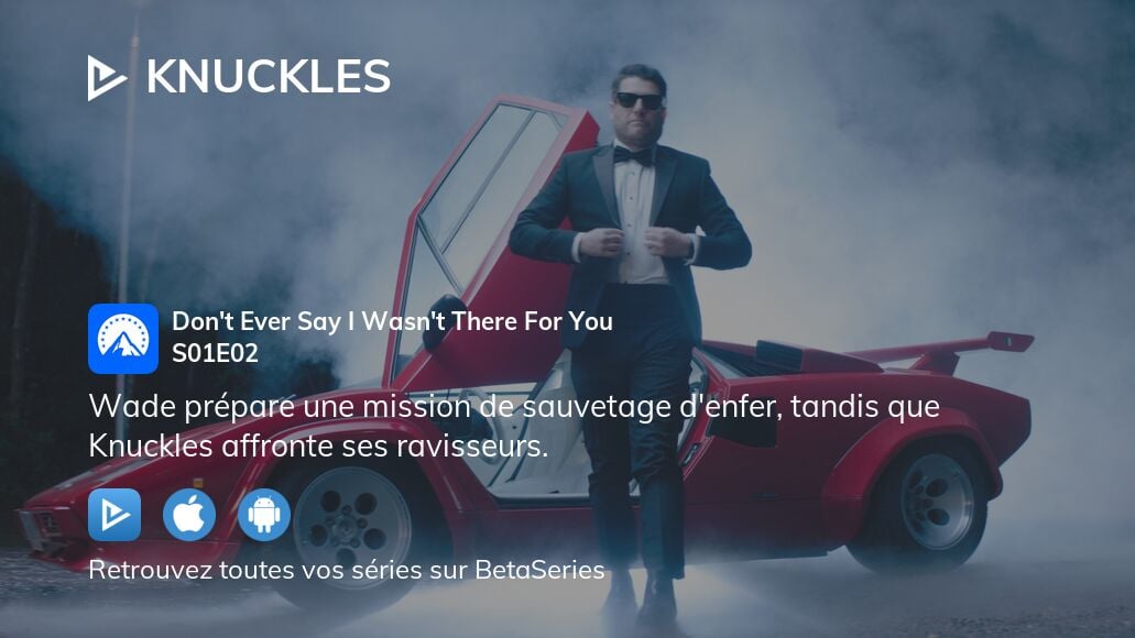 Où regarder Knuckles saison 1 épisode 2 en streaming complet ...