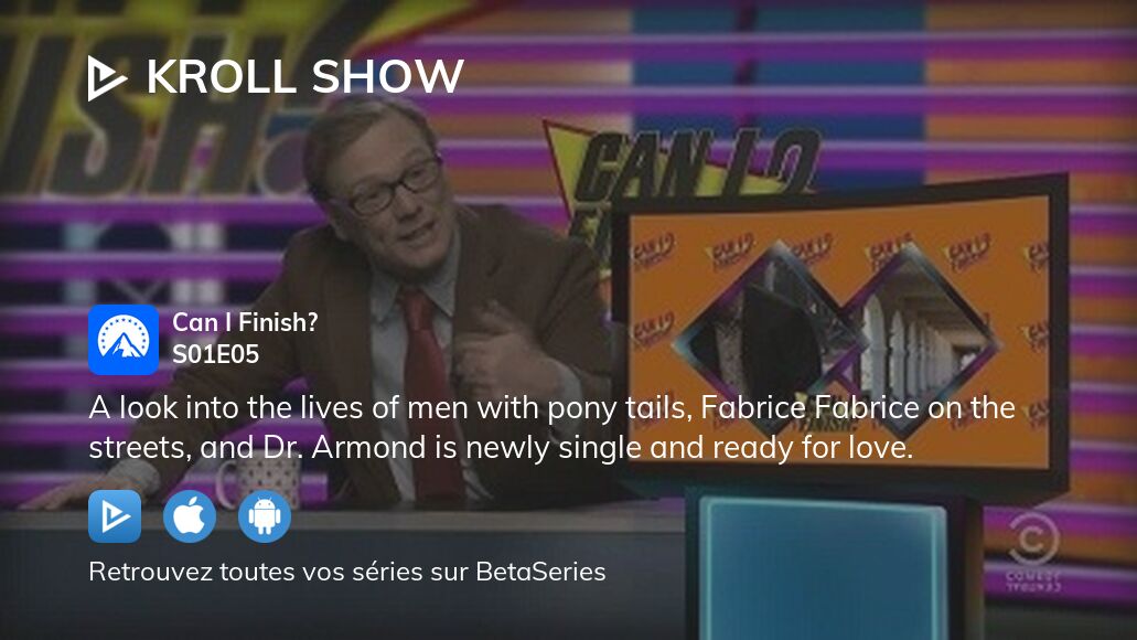 Regarder Kroll Show saison 1 épisode 5 streaming complet