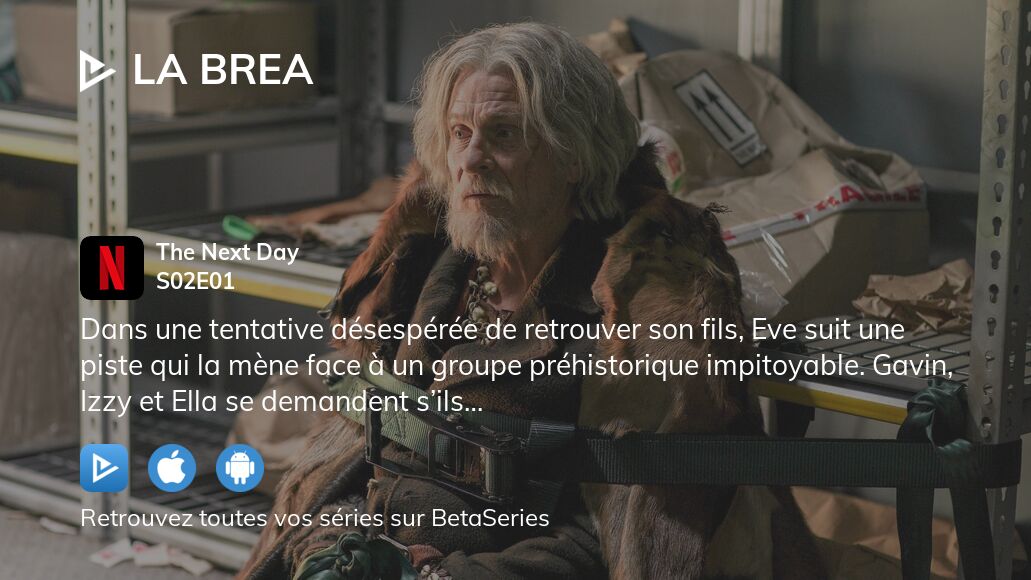 Regarder La Brea saison 2 épisode 1 streaming complet