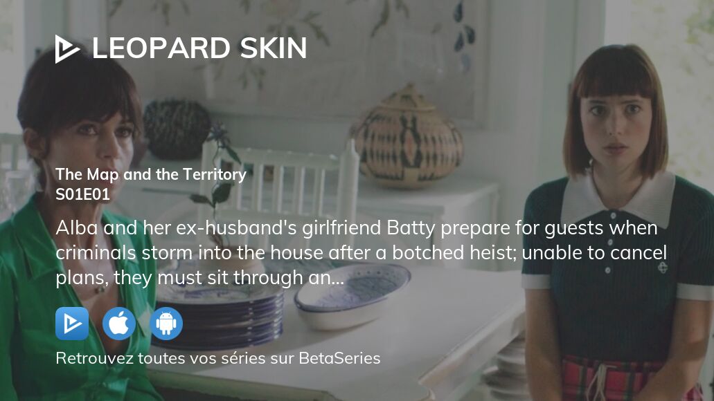 Regarder Leopard Skin saison 1 épisode 1 streaming complet