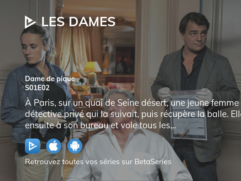 Regarder Les Dames saison 1 épisode 2 streaming complet