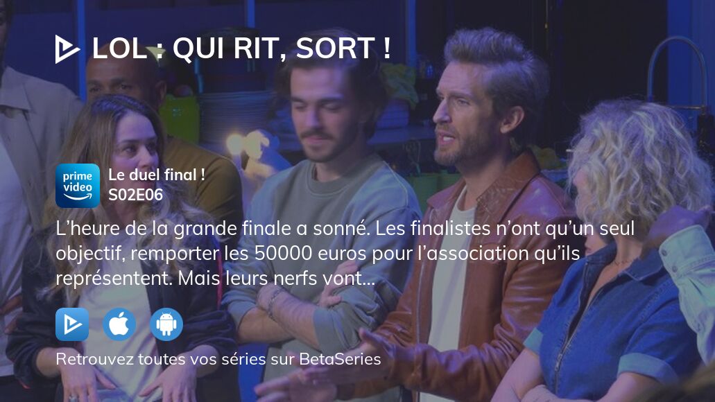 Regarder LOL : Qui rit, sort ! saison 2 épisode 6 streaming complet