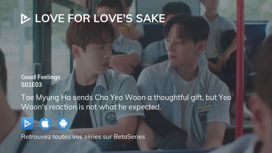 Regarder Love for Love's Sake saison 1 épisode 3 streaming complet