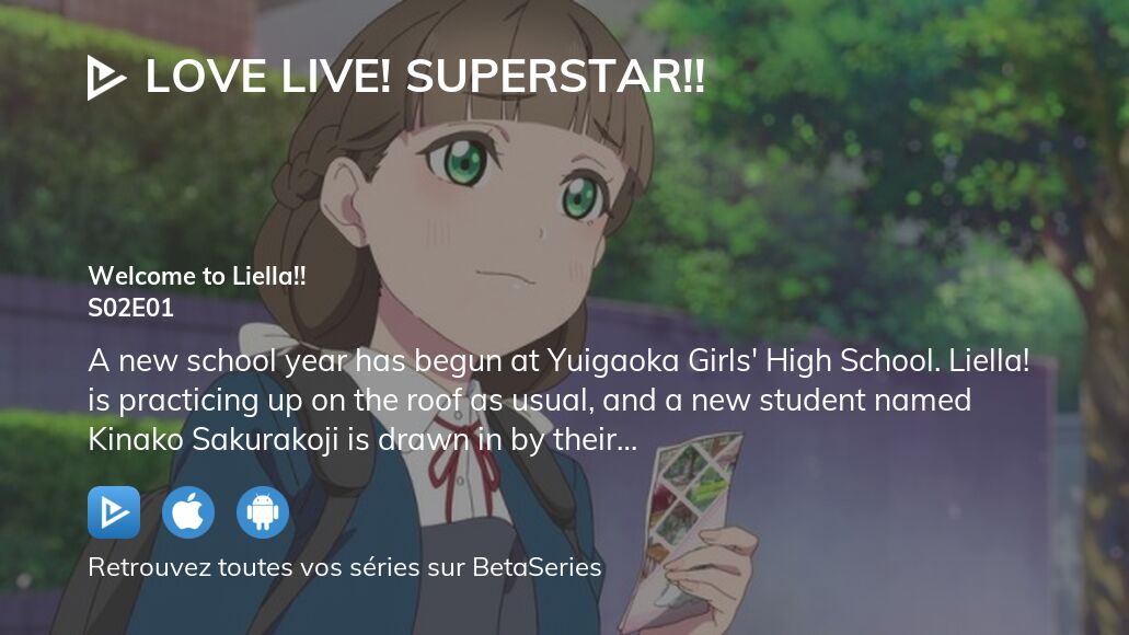 Regarder Love Live! Superstar!! saison 2 épisode 1 streaming complet