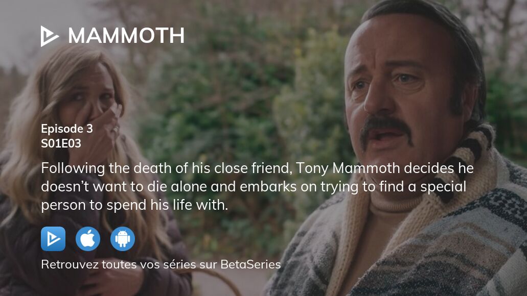 Où regarder Mammoth saison 1 épisode 3 en streaming complet ? | BetaSeries.com