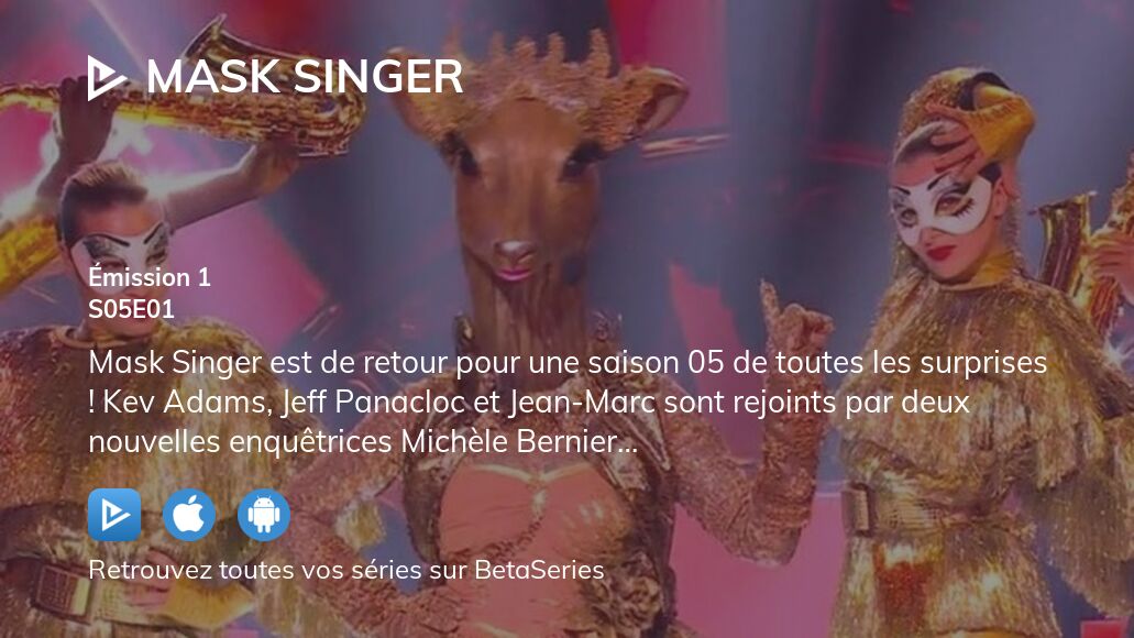 Regarder Mask Singer saison 5 épisode 1 streaming complet