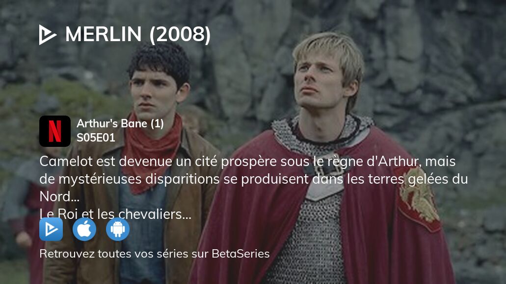 Regarder Merlin (2008) saison 5 épisode 1 streaming complet