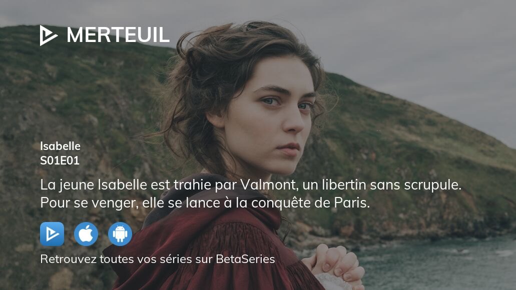 Vidéo : Regarder Merteuil saison 1 épisode 1 en streaming complet
