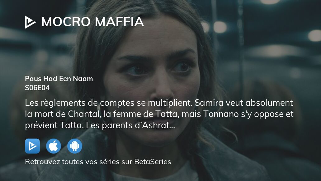 Regarder Mocro Maffia saison 6 épisode 4 streaming complet