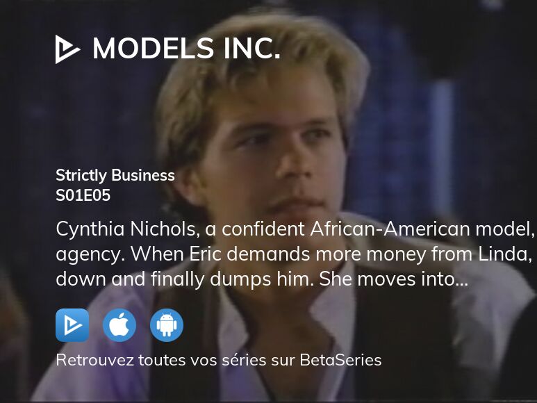 Regarder Models Inc. saison 1 épisode 5 streaming complet