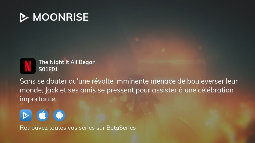 Regarder Moonrise saison 1 épisode 1 streaming complet
