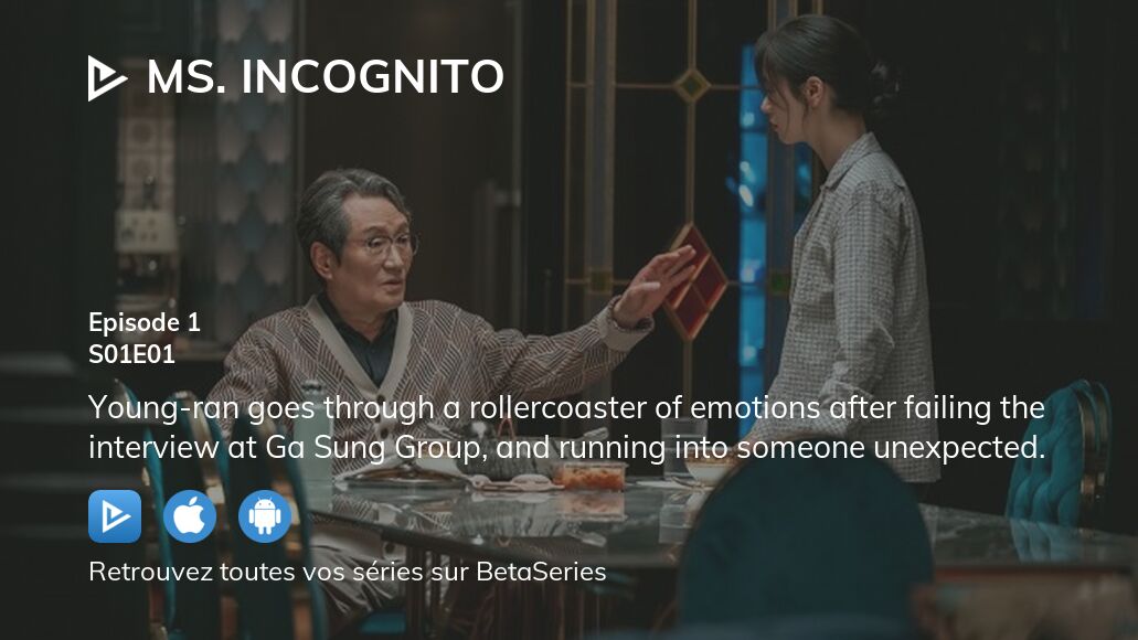 Regarder Ms. Incognito saison 1 épisode 1 streaming complet