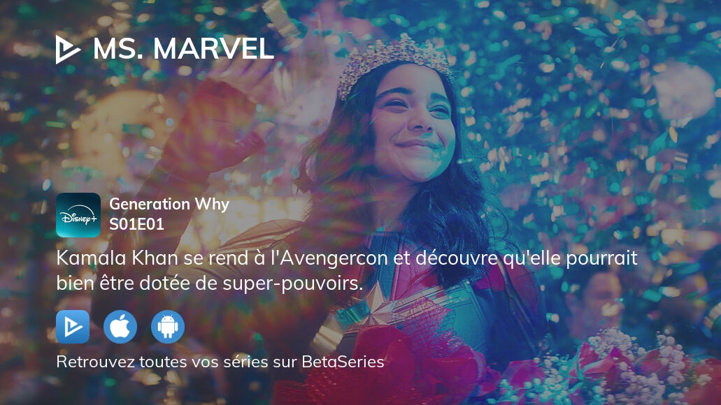 Regarder Ms. Marvel saison 1 épisode 1 streaming complet