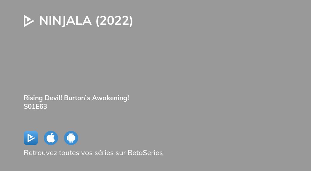 Regarder Ninjala (2022) saison 1 épisode 63 streaming complet
