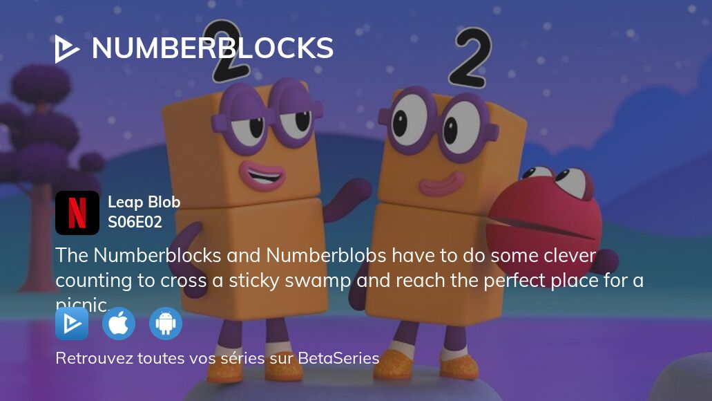 Regarder Numberblocks saison 6 épisode 2 streaming complet