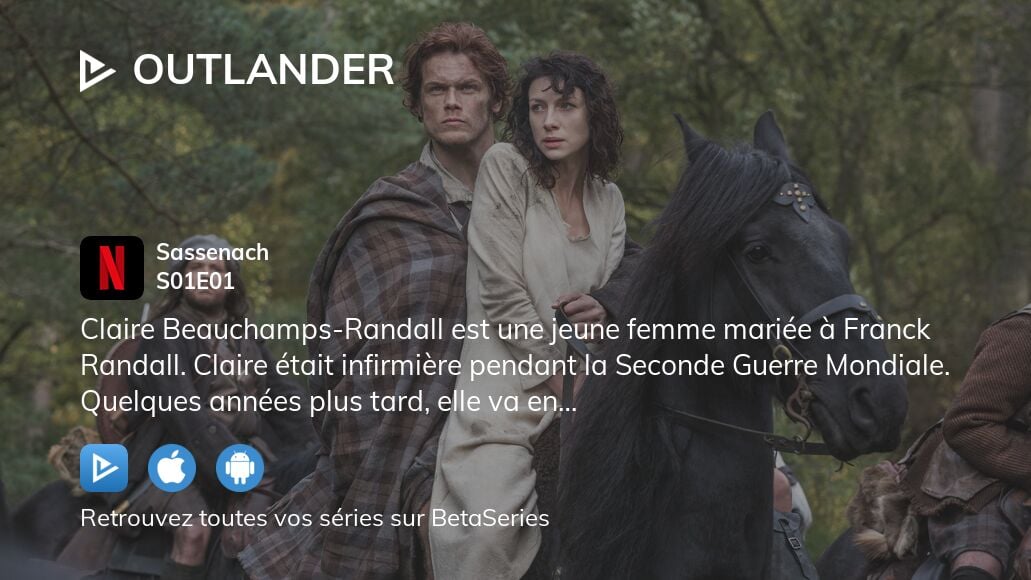 Regarder Outlander saison 1 épisode 1 streaming complet