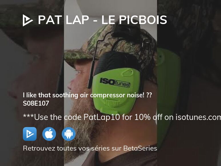 Regarder Pat Lap - Le PicBois saison 8 épisode 107 streaming complet