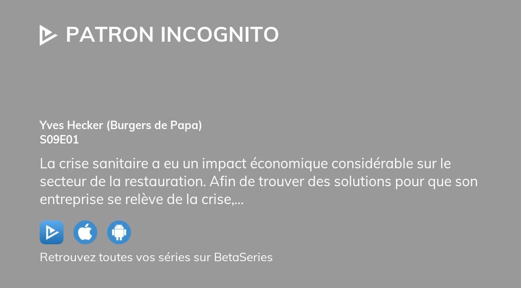 Où regarder Patron incognito saison 9 épisode 1 en streaming complet ? | BetaSeries.com