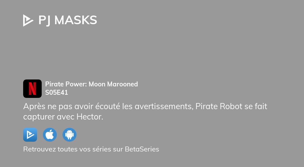Regarder Les Pyjamasques saison 5 épisode 41 streaming complet