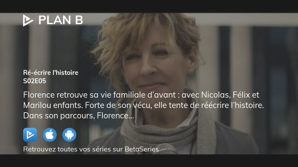 Regarder Plan B saison 2 épisode 5 streaming complet
