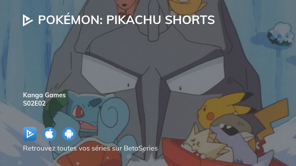 Regarder Pokémon: Pikachu Shorts saison 2 épisode 2 streaming complet