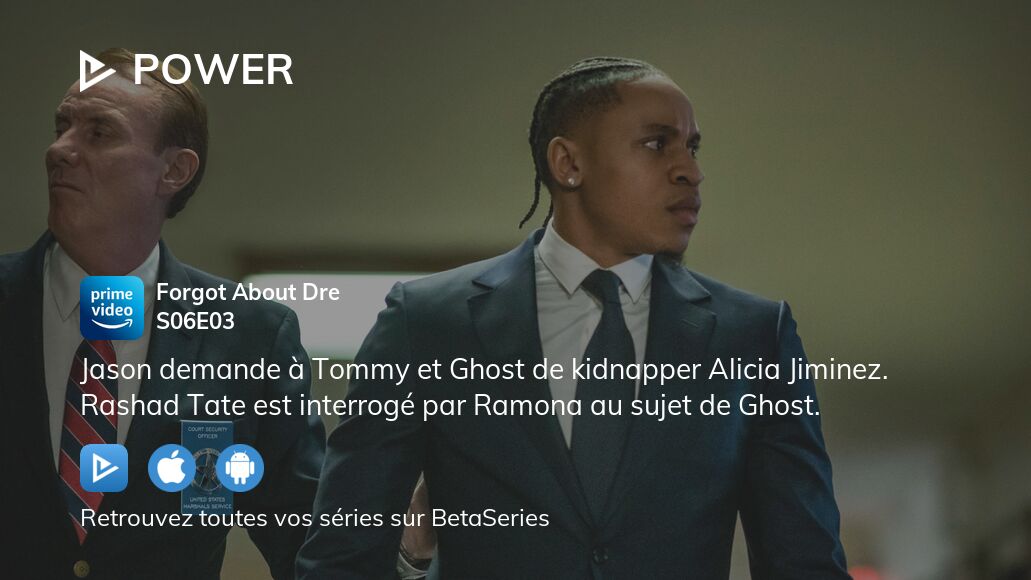Regarder Power saison 6 épisode 3 streaming complet