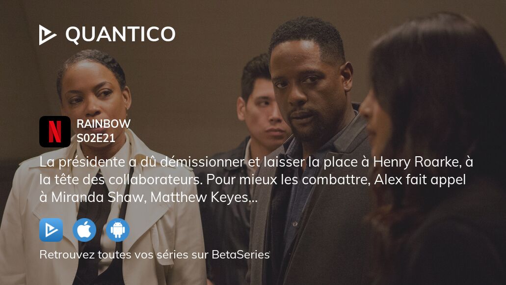 Regarder Quantico saison 2 épisode 21 streaming complet