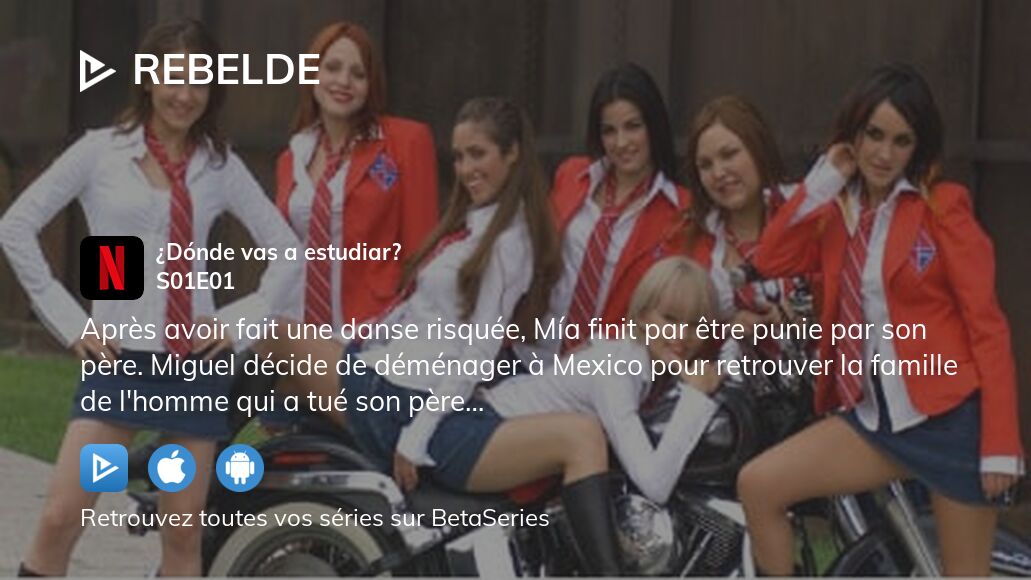 Regarder Rebelde saison 1 épisode 1 streaming complet