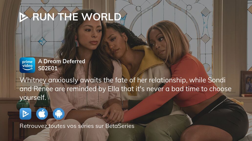 Regarder Run the World saison 2 épisode 1 streaming complet