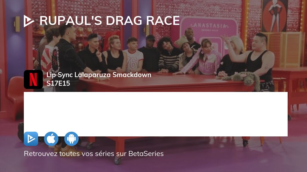 Regarder Rupauls Drag Race Saison 17 épisode 15 Streaming Complet 4745