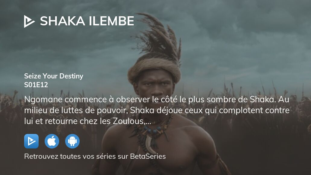 Regarder Shaka iLembe saison 1 épisode 12 streaming complet